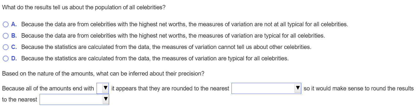 Solved Here are 6 celebrities with some of the highest net | Chegg.com