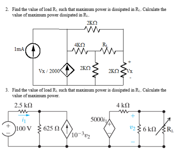 2. Find the value of load RL such that maximum power | Chegg.com