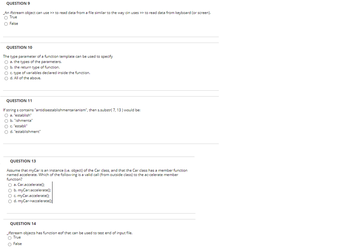 Solved QUESTION 9 _An ifstream object can use >> to read | Chegg.com