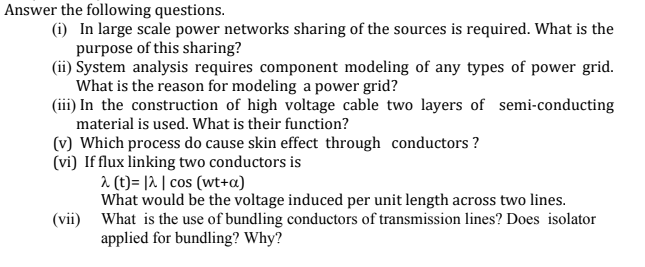 Solved Answer the following questions. (i) In large scale | Chegg.com