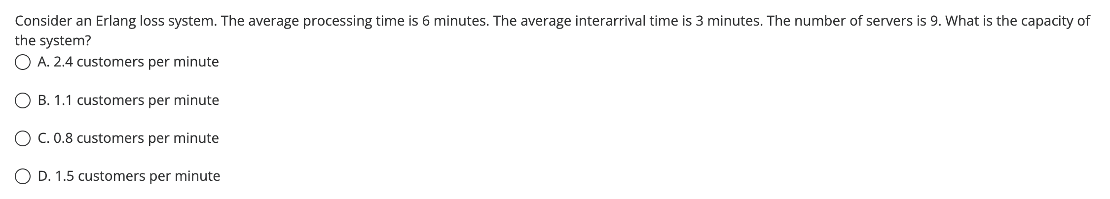 Solved Consider an Erlang loss system. The average | Chegg.com
