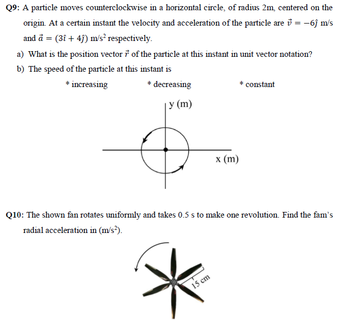 Solved Q9: A particle moves counterclockwise in a horizontal | Chegg.com