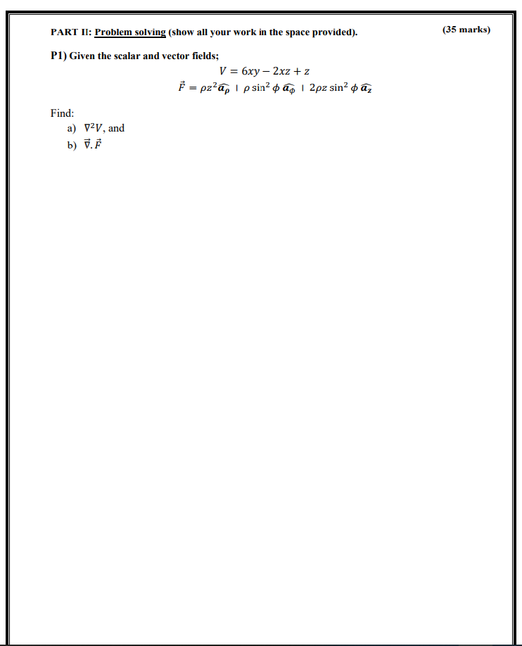 Solved (35 marks) PART II: Problem solving (show all your | Chegg.com