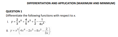 Solved DIFFERENTIATION AND APPLICATION (MAXIMUM AND MINIMUM) | Chegg.com
