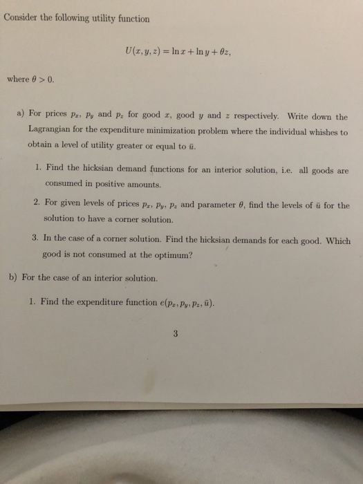 Solved Consider the following utility function U(x, y, z) = | Chegg.com