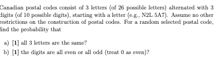 Solved Canadian postal codes consist of 3 letters (of 26 | Chegg.com