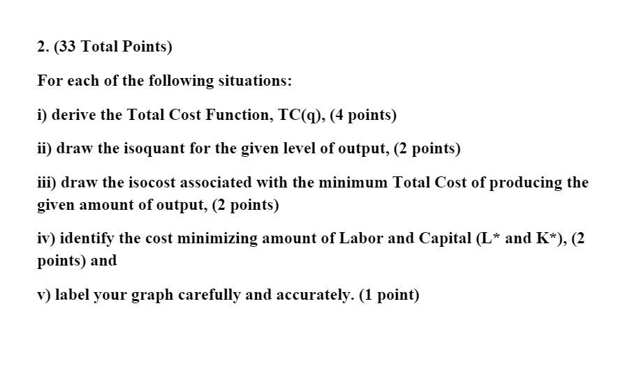 Solved 2. (33 Total Points) For each of the following | Chegg.com
