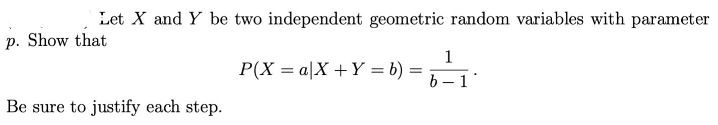 Solved Let x ﻿and Y ﻿be two independent geometric random | Chegg.com