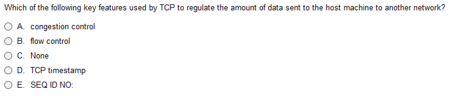 Solved Which of the following key features used by TCP to | Chegg.com