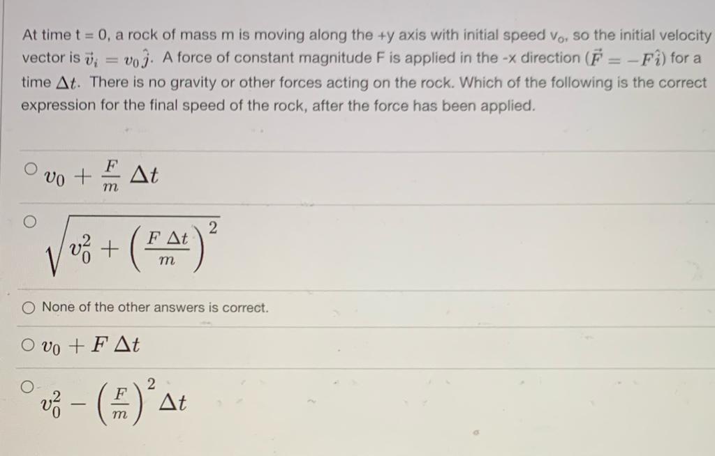Solved At time t = 0, a rock of mass m is moving along the | Chegg.com