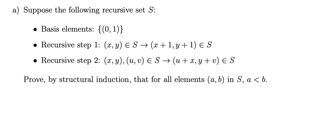 Solved a) Suppose the following recursive set S : - Basis | Chegg.com