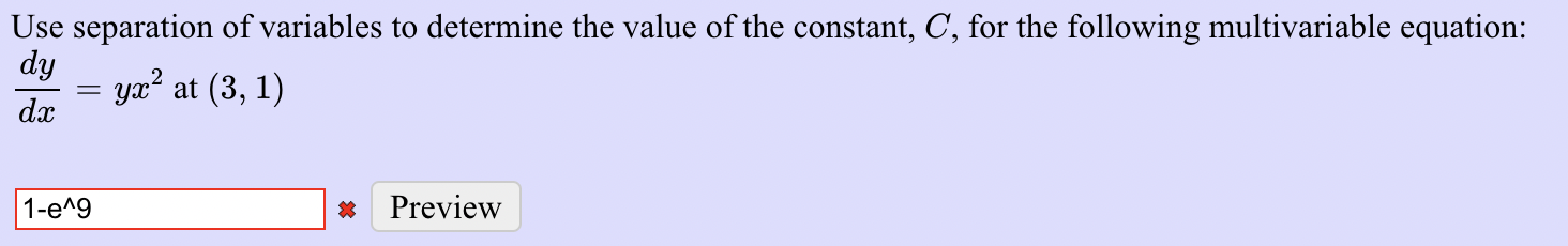 Solved Use separation of variables to determine the value of | Chegg.com