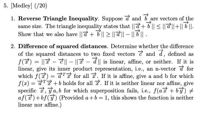 Solved 5. [Medley) (/20) 1. Reverse Triangle Inequality. | Chegg.com