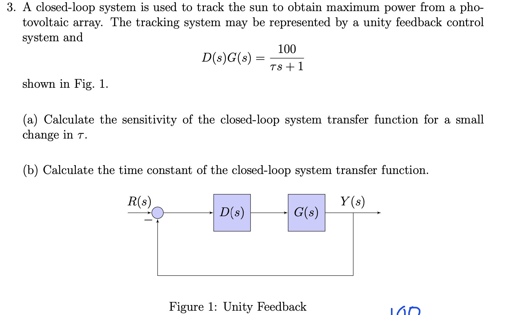 Solved 3. A closed-loop system is used to track the sun to | Chegg.com