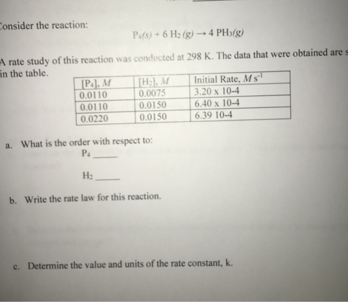Solved onsider the reaction P,(s) + 6 H2(g) ? 4 PH3(g) A | Chegg.com