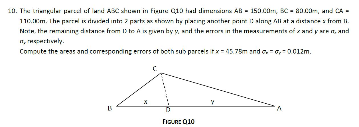 Solved 10. The triangular parcel of land ABC shown in Figure | Chegg.com