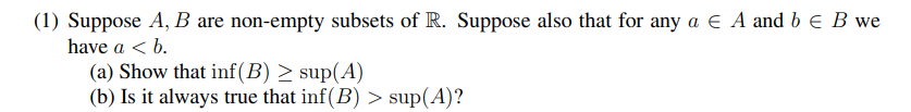 Solved (1) Suppose A,B are non-empty subsets of R. Suppose | Chegg.com