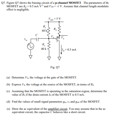Solved Q7. Figure Q7 shows the biasing circuit of a | Chegg.com