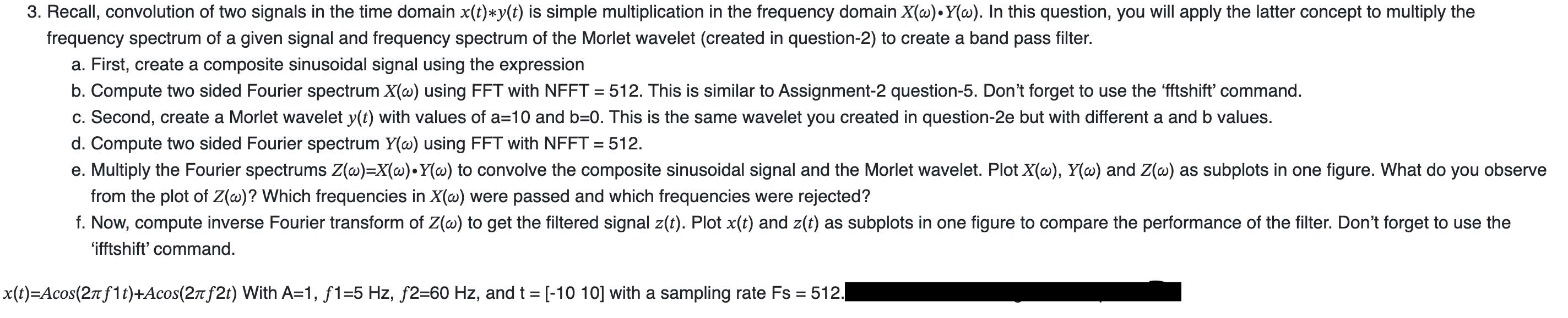 Solved Recall, convolution of two signals in the time domain | Chegg.com