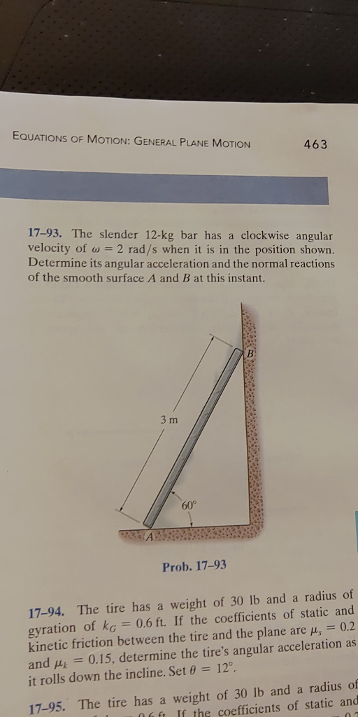 Solved EQUATIONS OF MOTION: GENERAL PLANE MOTION 463 17-93. | Chegg.com