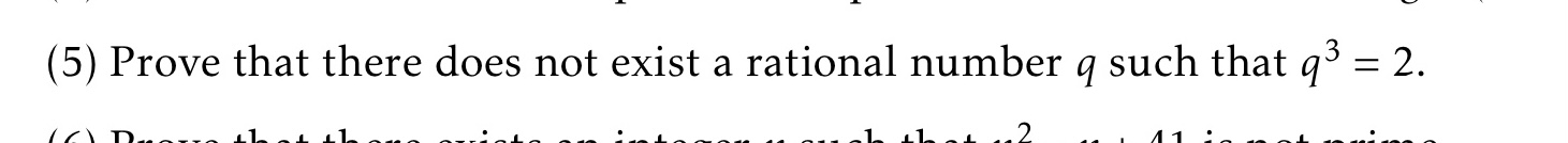 Solved (5) Prove that there does not exist a rational number | Chegg.com