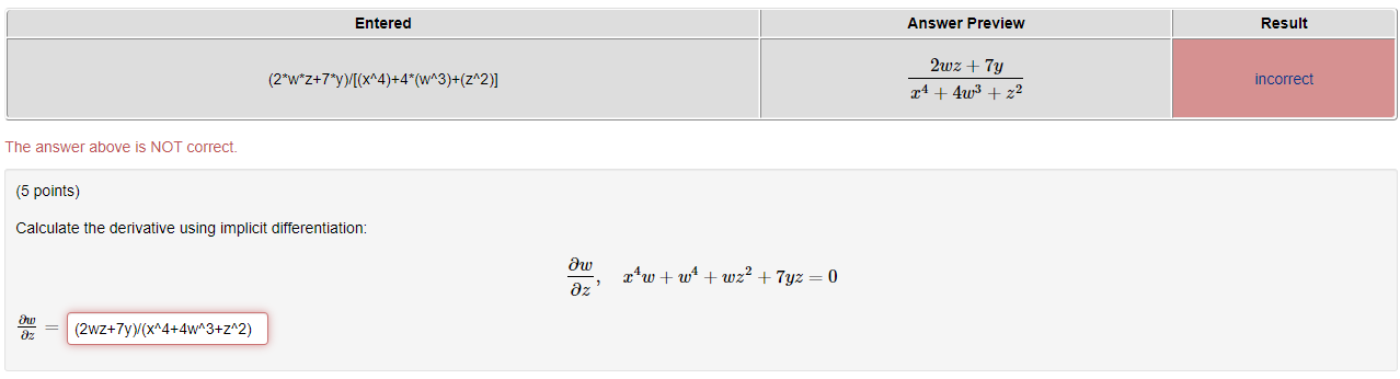 Solved The answer above is NOT correct. (5 points) Calculate | Chegg.com