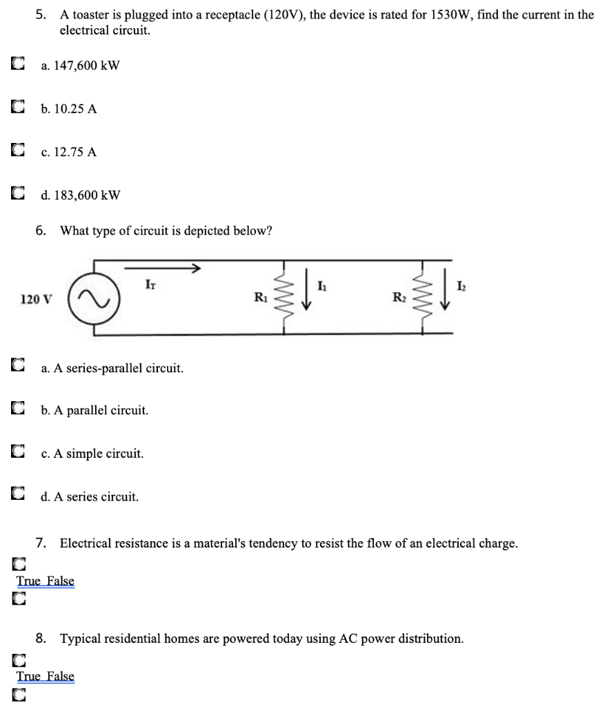 Solved 5. A toaster is plugged into a receptacle (120V), the | Chegg.com