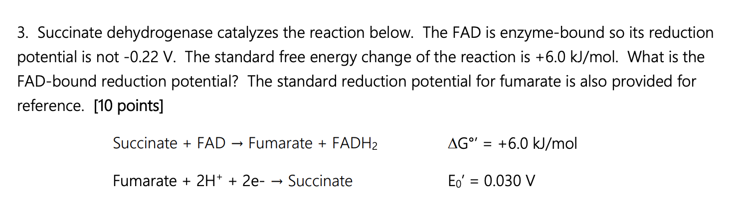 Solved 3. Succinate dehydrogenase catalyzes the reaction | Chegg.com