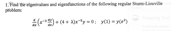 Solved 1.'Find the eigenvalues and eigenfunctions of the | Chegg.com