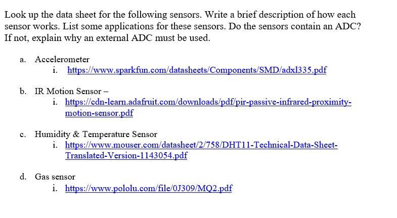 Solved Look up the data sheet for the following sensors. | Chegg.com