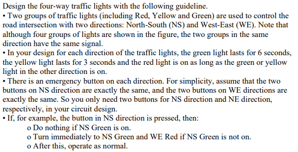 Solved Design the four-way traffic lights with the following | Chegg.com