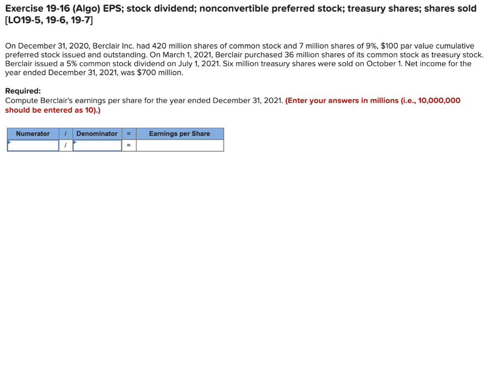Solved Exercise 19-16 (Algo) EPS; stock dividend; | Chegg.com