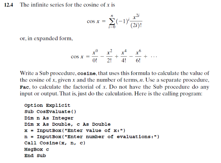 Solved 12.4 The infinite series for the cosine of x is n x2 | Chegg.com