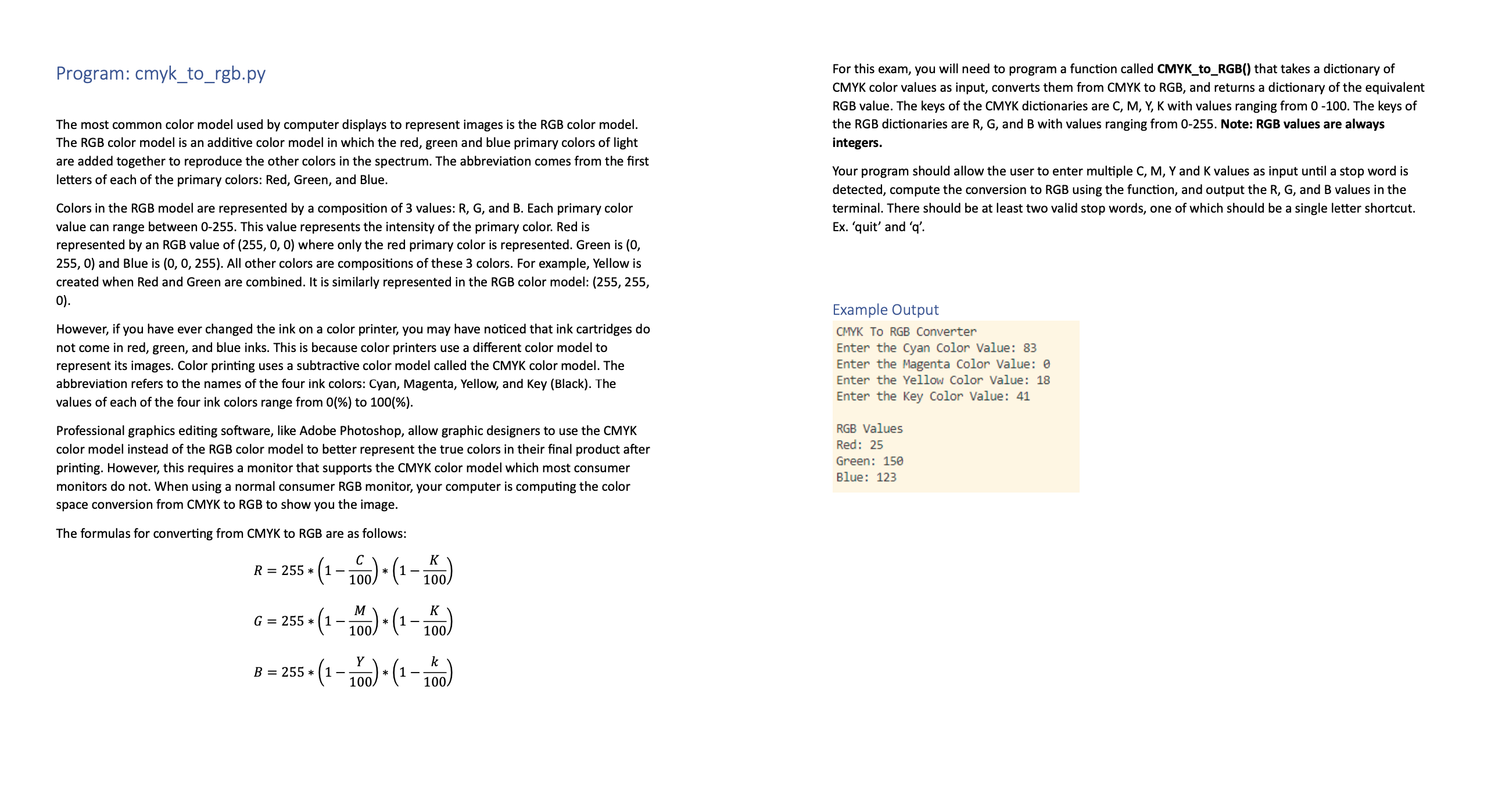 Solved Program: cmyk_to_rgb.py The most common color model | Chegg.com