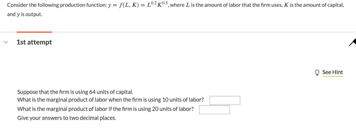 Solved Consider the following production function: y = | Chegg.com