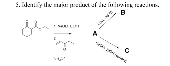 Solved 5. Identify the major product of the following | Chegg.com