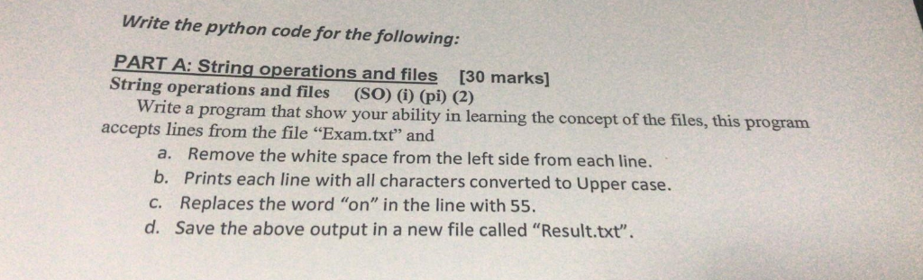 Solved Write the python code for the following: PART A: | Chegg.com