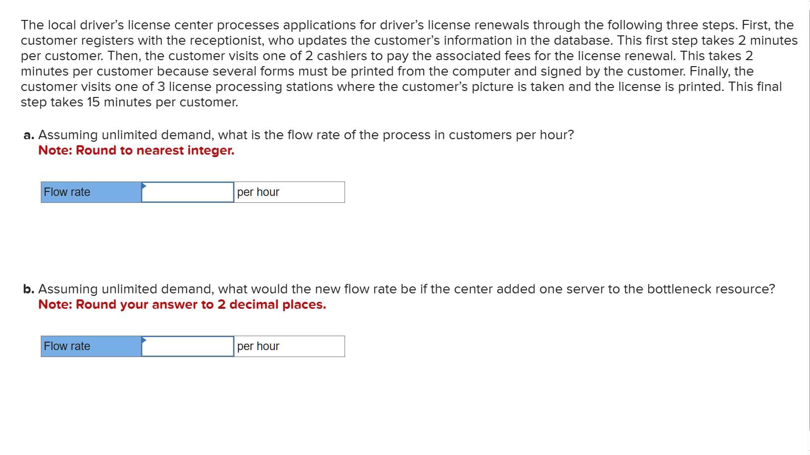 Solved The local driver's license center processes | Chegg.com