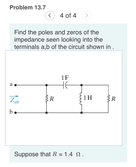 Solved Problem 13.7 4 of 4 Find the poles and zeros of the | Chegg.com