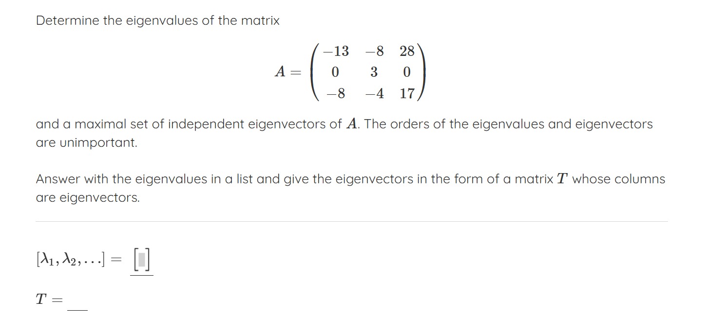 Solved Determine the eigenvalues of ﻿the | Chegg.com
