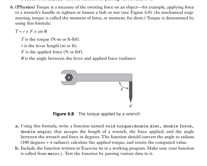 Solved 6. (Physics) Torque is a measure of the twisting | Chegg.com