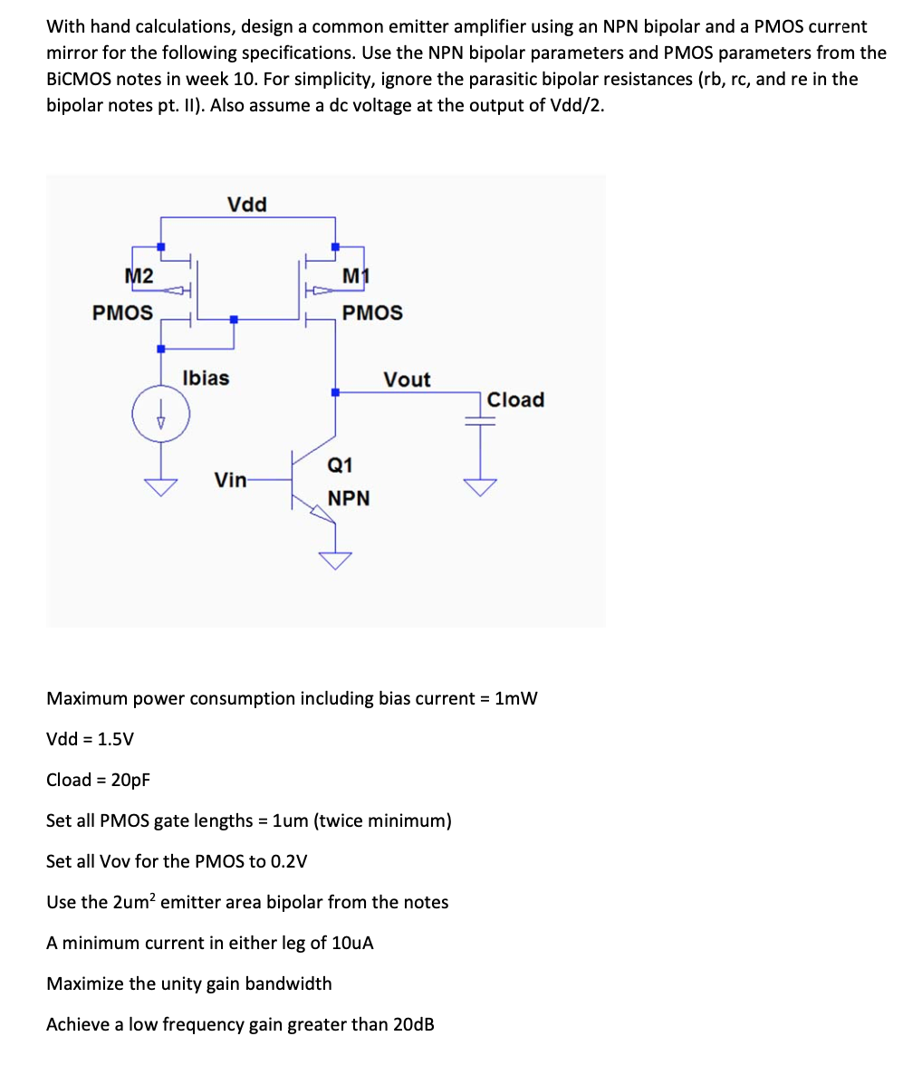 With hand calculations, design a common emitter | Chegg.com