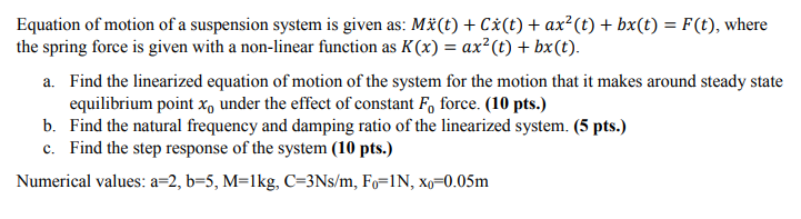 Solved Equation of motion of a suspension system is given | Chegg.com