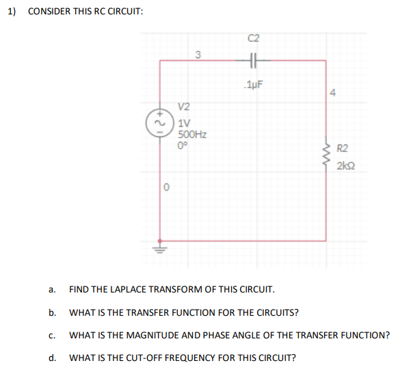 Solved CONSIDER THIS RC CIRCUIT:a. ﻿FIND THE LAPLACE | Chegg.com
