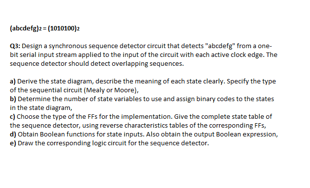 Solved (abcdefg)2 = (1010100) 2 Q3: Design a synchronous | Chegg.com