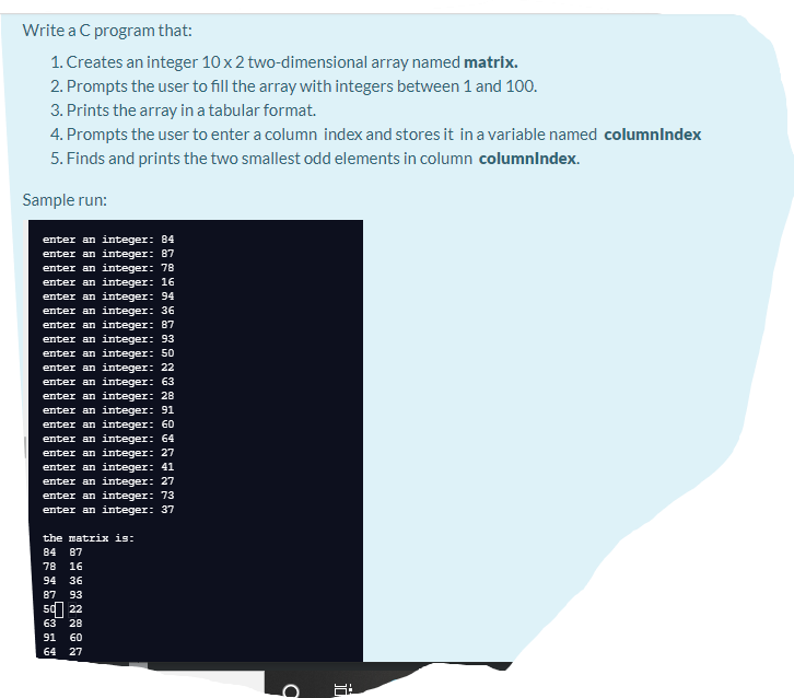 Solved Write A C Program That 1 Creates An Integer 10 X 2