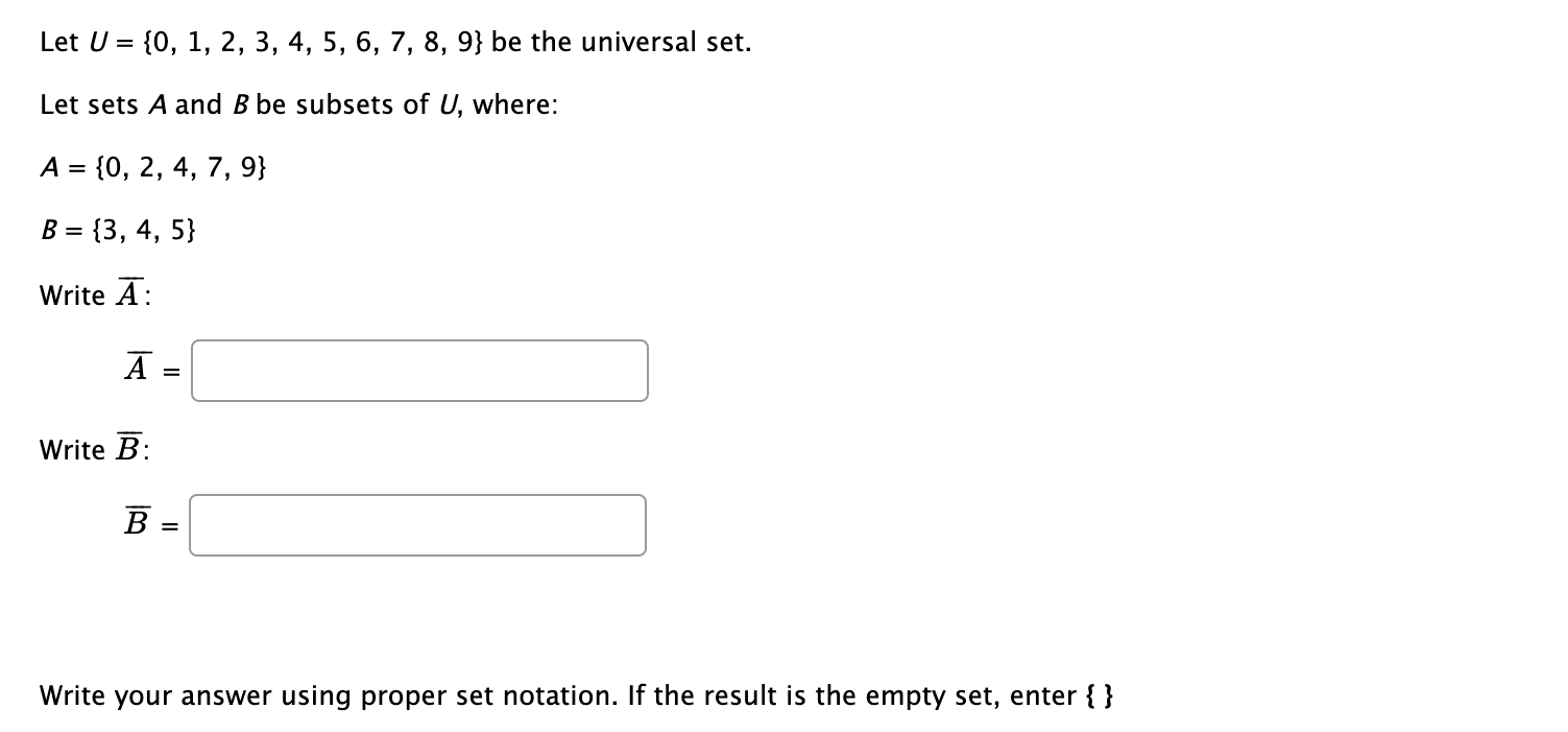Solved Let U={0,1,2,3,4,5,6,7,8,9} be the universal set. Let | Chegg.com