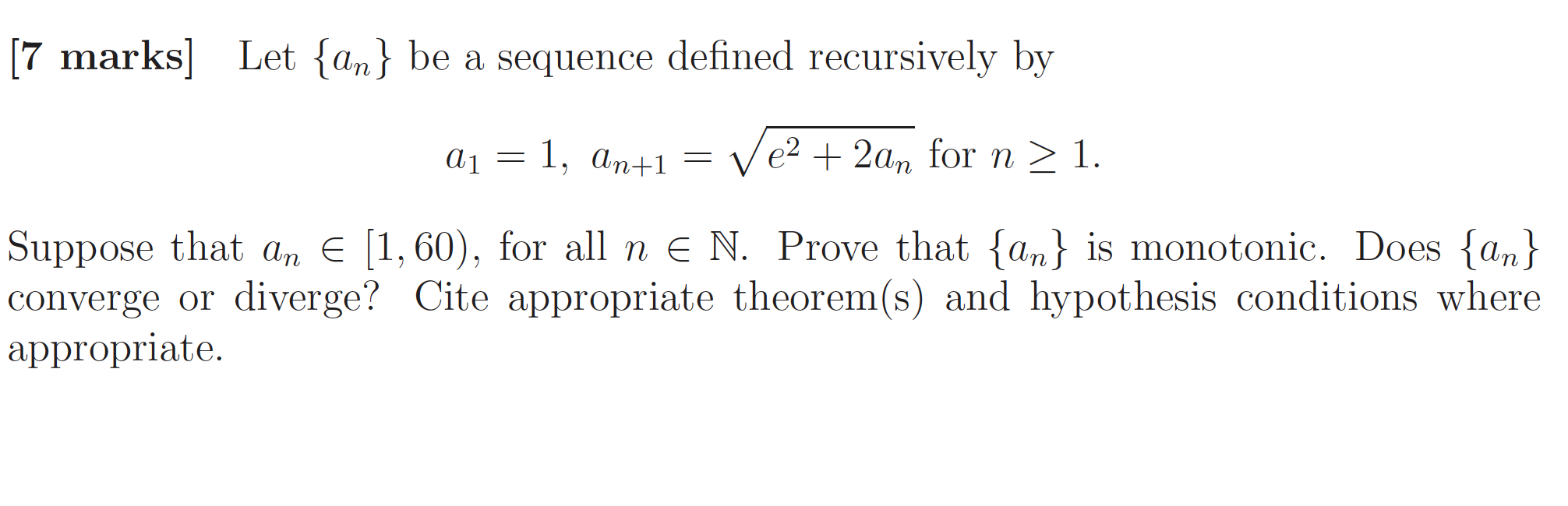 Solved [7 marks] Let {an} be a sequence defined recursively | Chegg.com