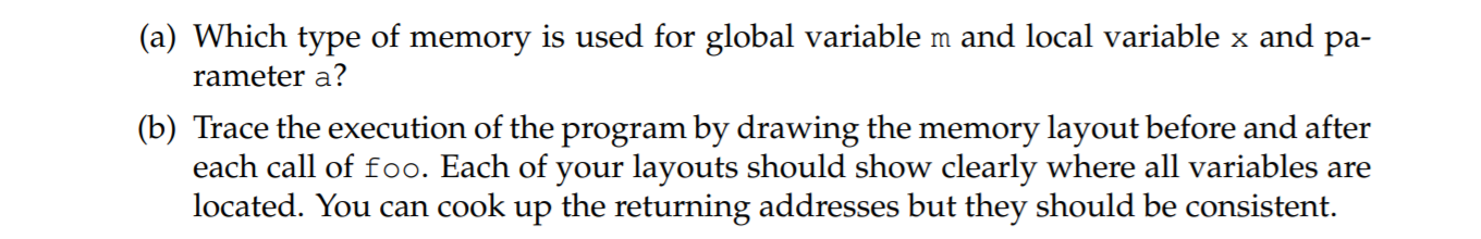 Solved 3. Consider the following program where foo uses pass | Chegg.com