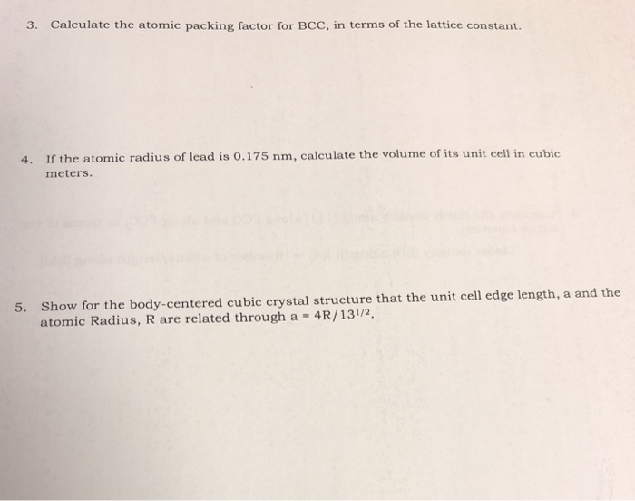 Solved 3. Calculate the atomic packing factor for BCC, in | Chegg.com